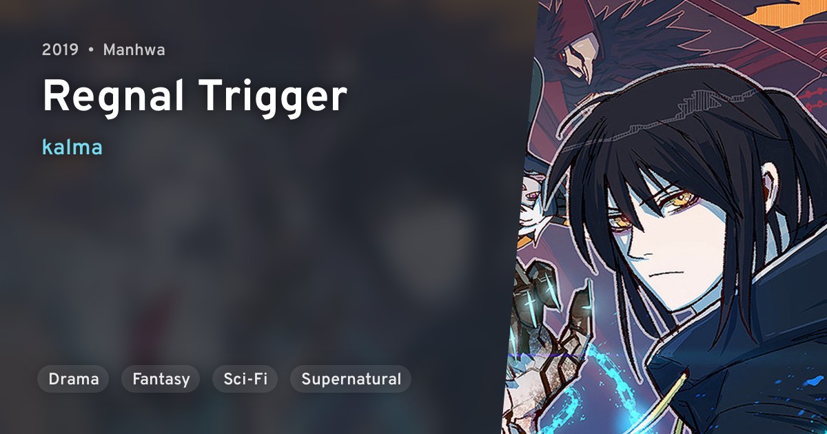 Regnal Trigger · AniList