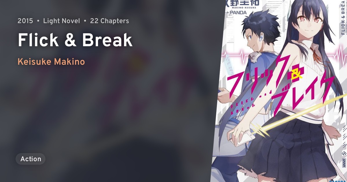 Flick & Break · AniList