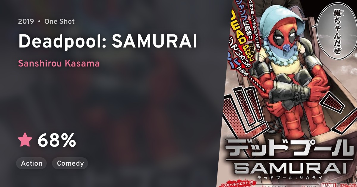 Deadpool: SAMURAI · AniList
