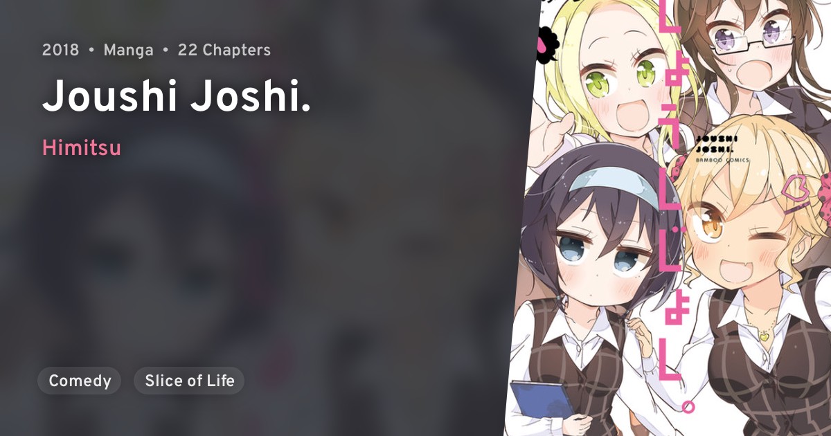 Joushi Joshi. · AniList