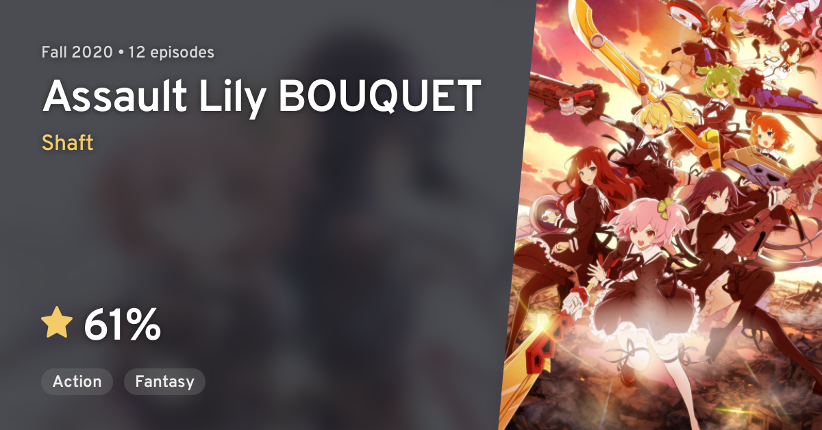 Assault Lily: BOUQUET (Assault Lily BOUQUET) · AniList