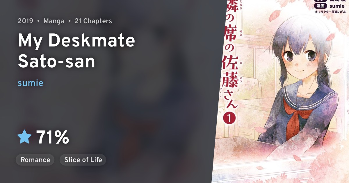 Tonari no Seki no Satou-san (My Deskmate Sato-san) · AniList