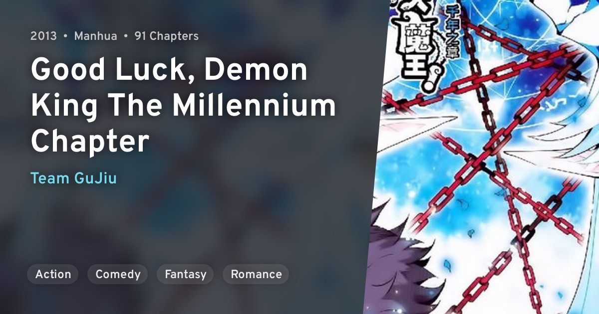 Good Luck, Demon King The Millennium Chapter · AniList