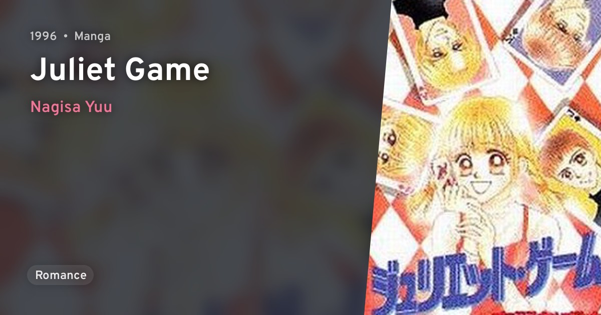 Juliet Game · AniList