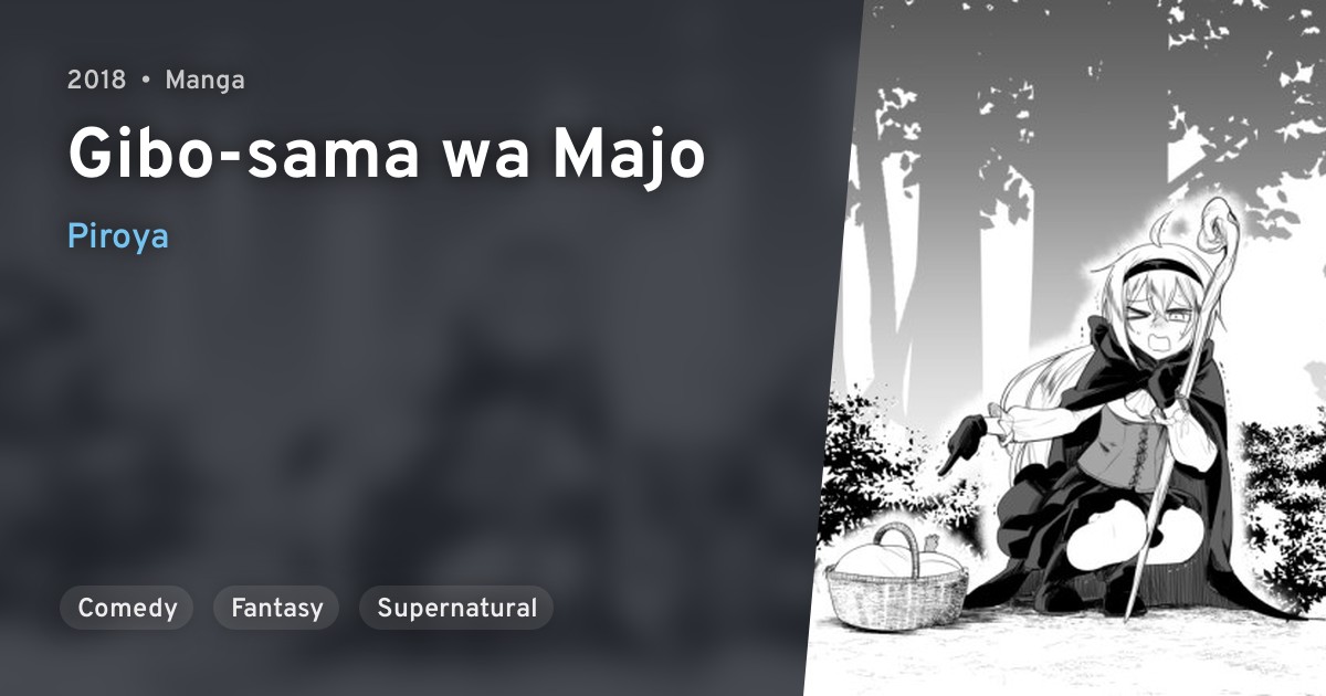 Gibo-sama wa Majo · AniList
