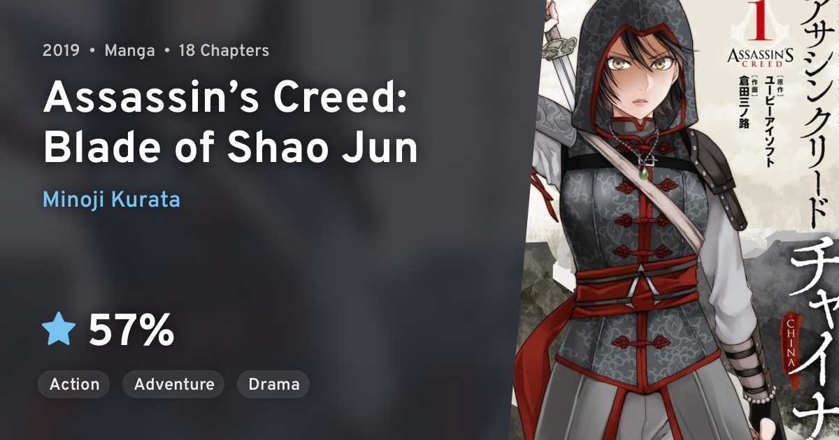 Assassin's Creed: China (Assassin’s Creed: Blade of Shao Jun) · AniList
