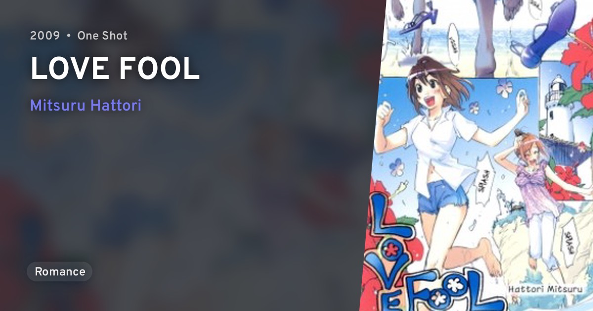 LOVE FOOL · AniList