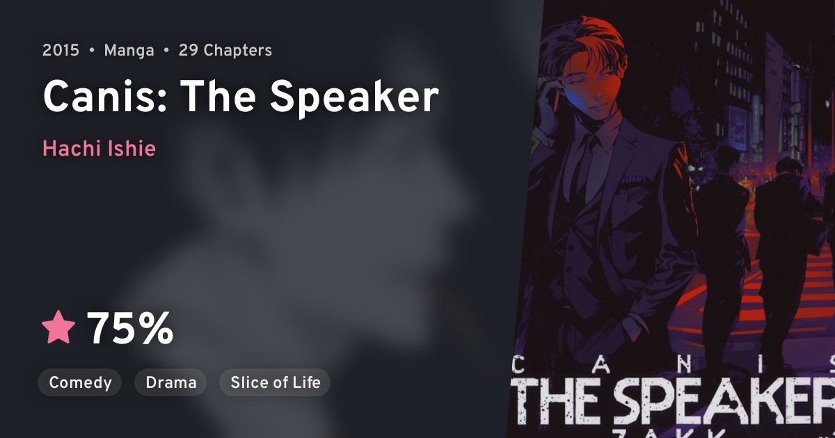 Canis: The Speaker · AniList