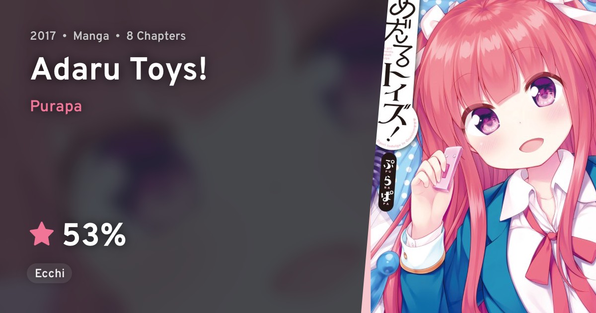 Adaru Toys! · AniList