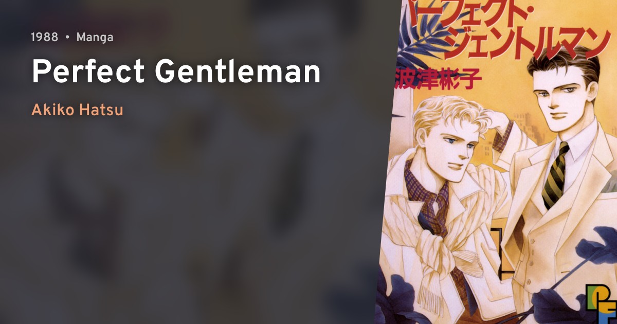 Perfect Gentleman · AniList