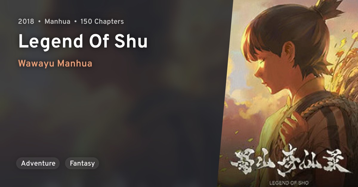 Shushan Qi Xian Lu (Legend Of Shu) · AniList