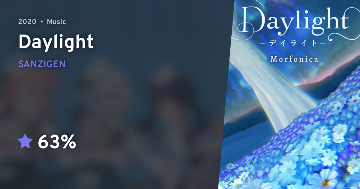 Daylight · AniList