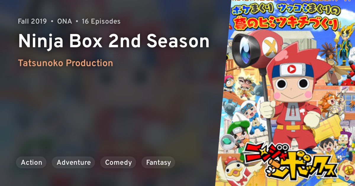 Ninja Box 2nd Season · AniList