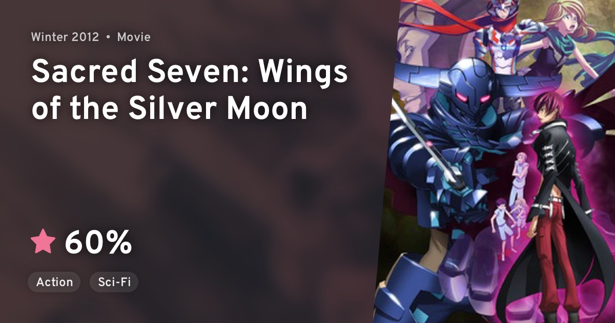 Sacred Seven: Shirogane no Tsubasa (Sacred Seven: Wings of the Silver ...