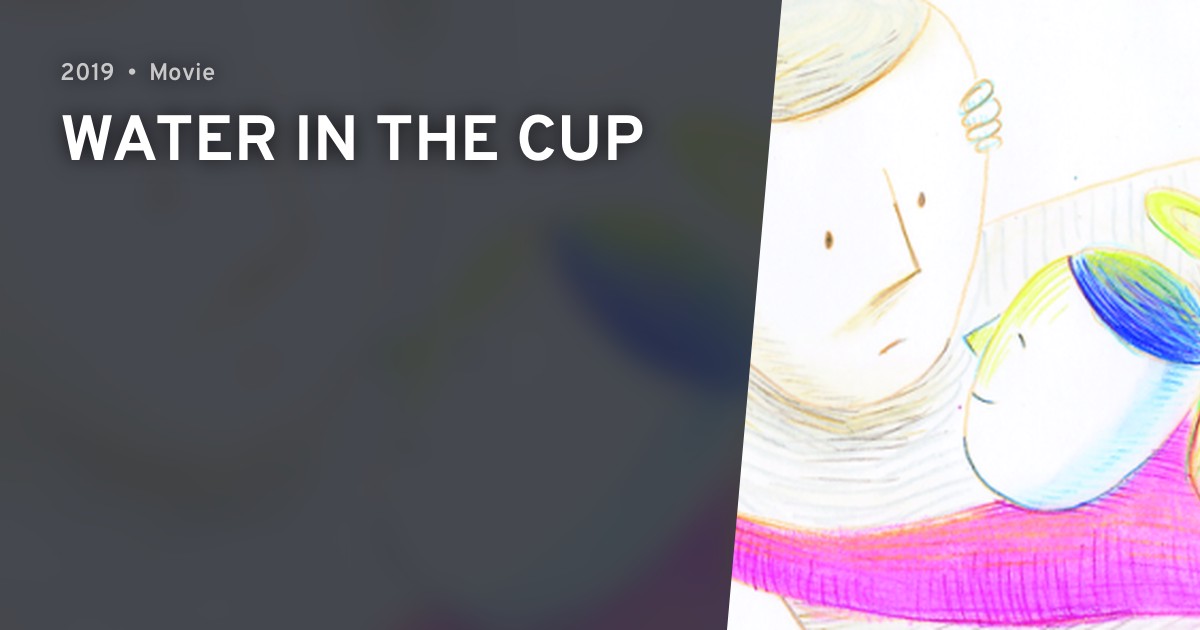 WATER IN THE CUP · AniList