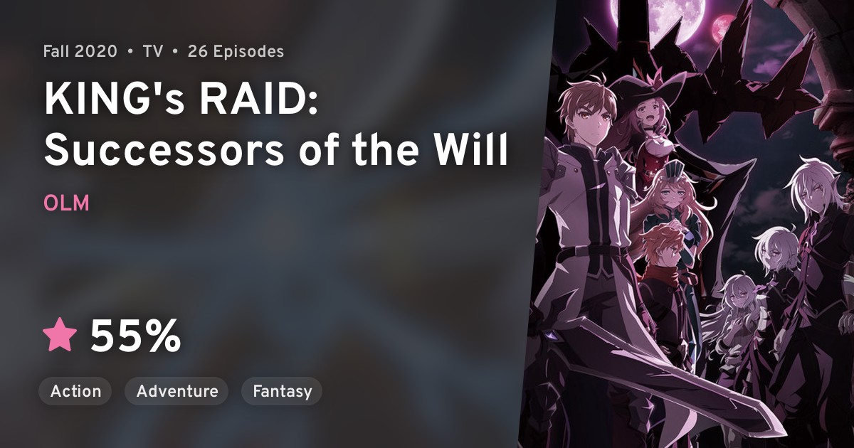 King's Raid: Ishi wo Tsugumonotachi (KING's RAID: Successors of the ...