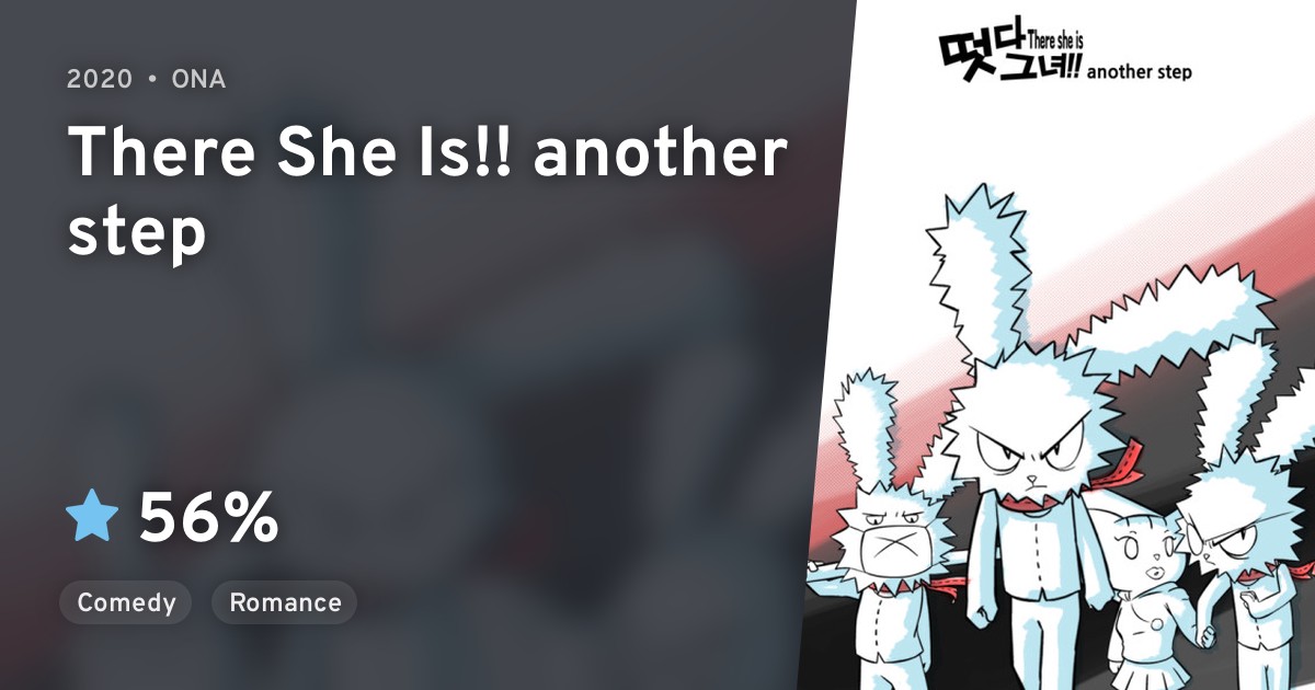 Tteotda Keunyeo!! another step (There She Is!! another step) · AniList