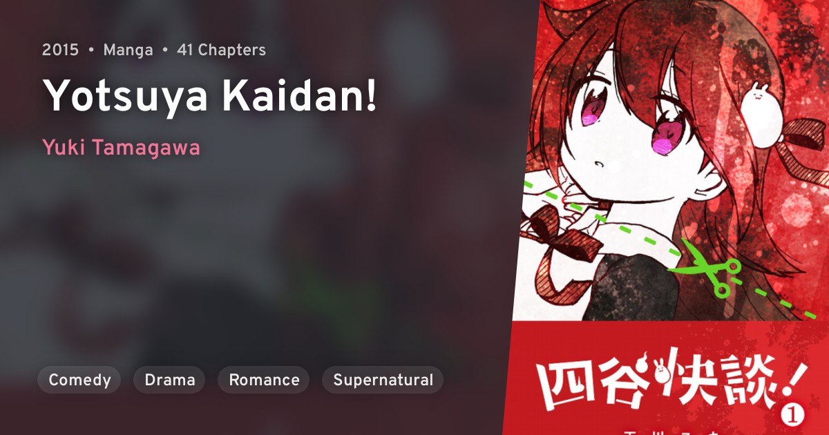 Yotsuya Kaidan! · AniList