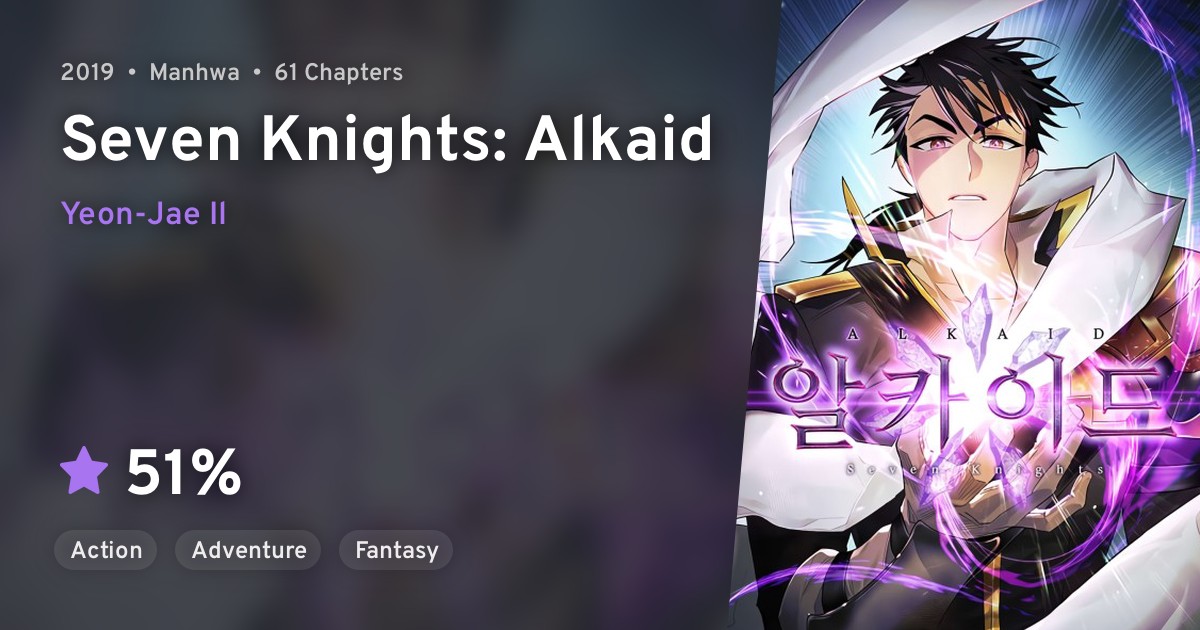 Seven Knights: Alkaid · AniList