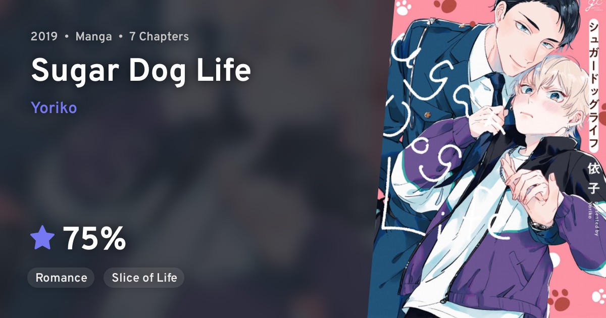 Sugar Dog Life · AniList