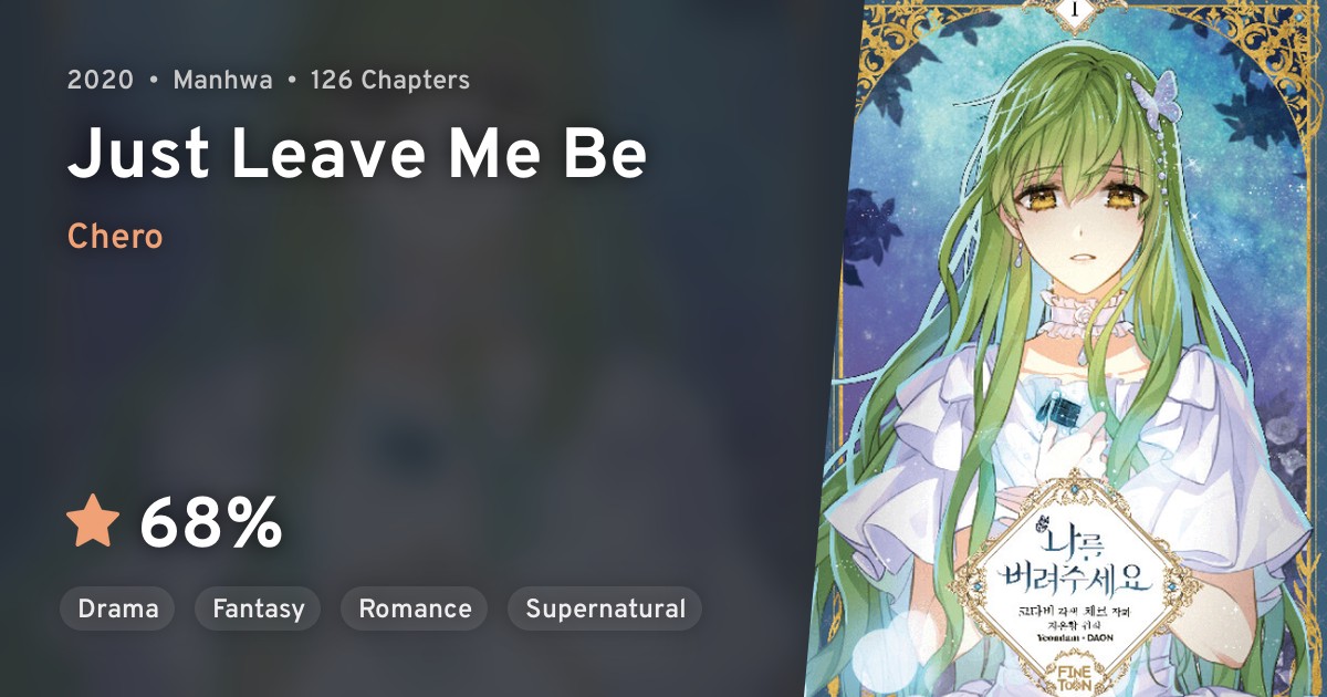 Just Leave Me Be Manga