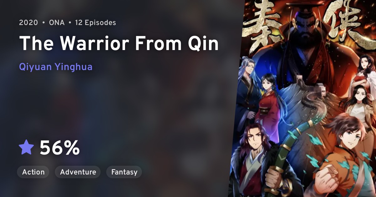 Qin Xia (The Warrior From Qin) · AniList