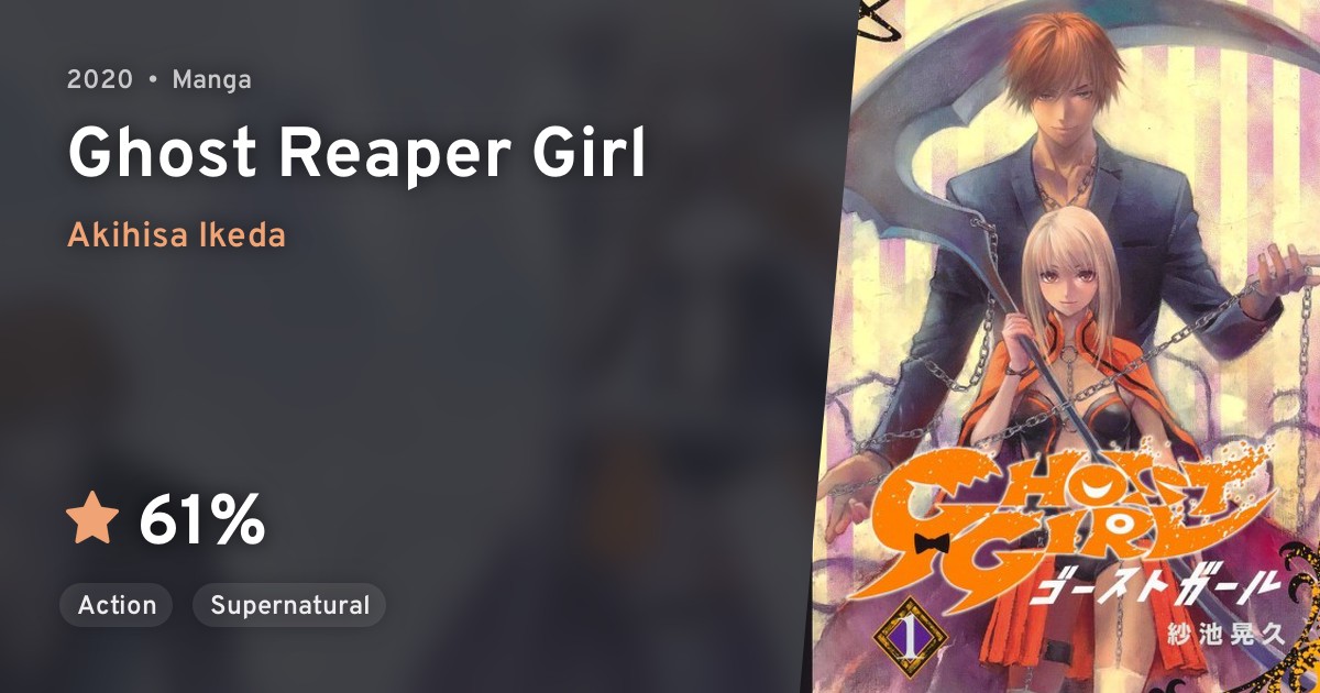 Ghost Girl (Ghost Reaper Girl) · AniList