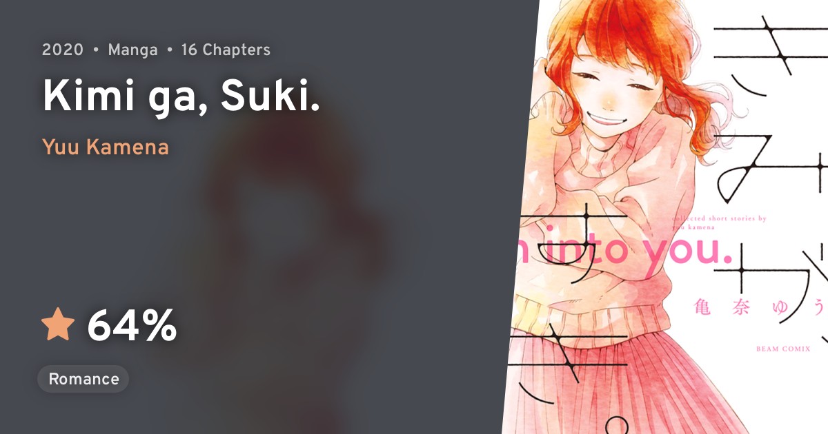 Kimi ga, Suki. · AniList