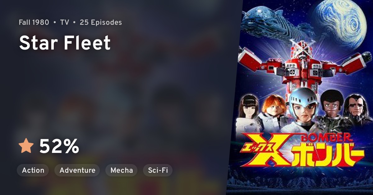 X Bomber (Star Fleet) · AniList