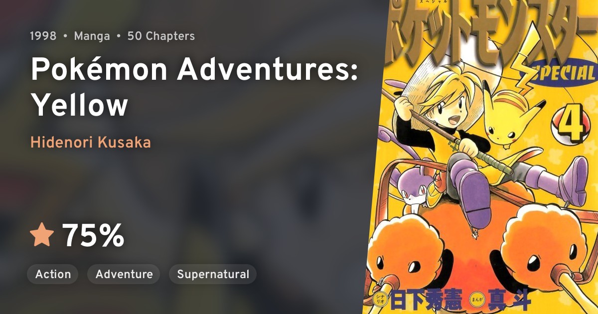 Pocket Monsters SPECIAL: Yellow (Pokémon Adventures: Yellow) · AniList