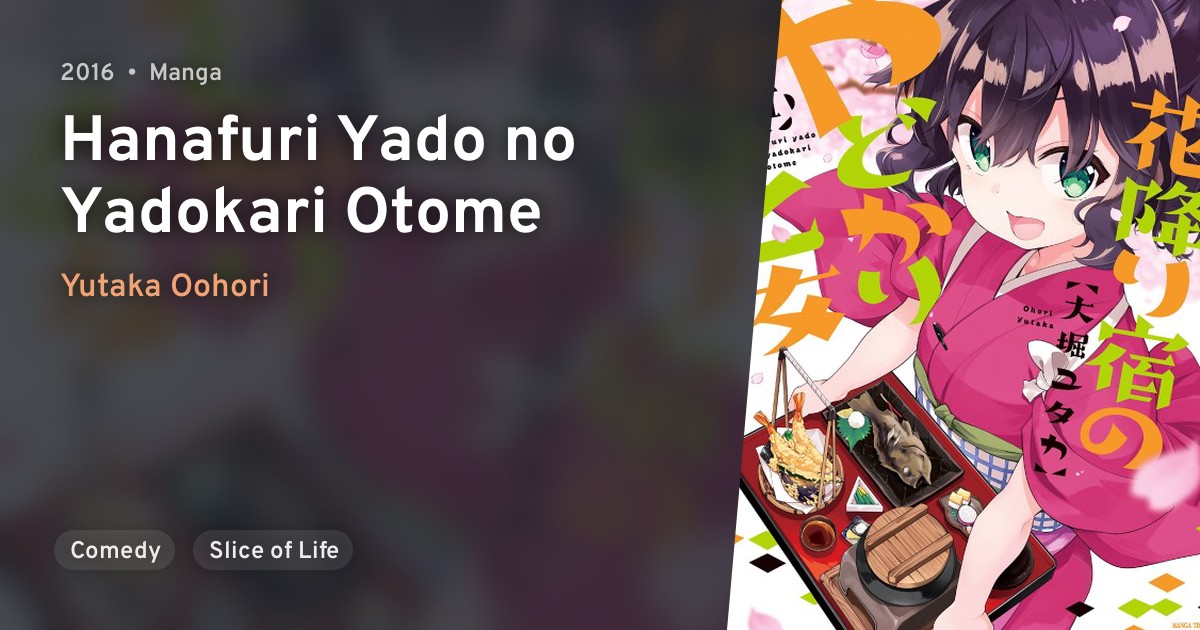 Hanafuri Yado no Yadokari Otome · AniList