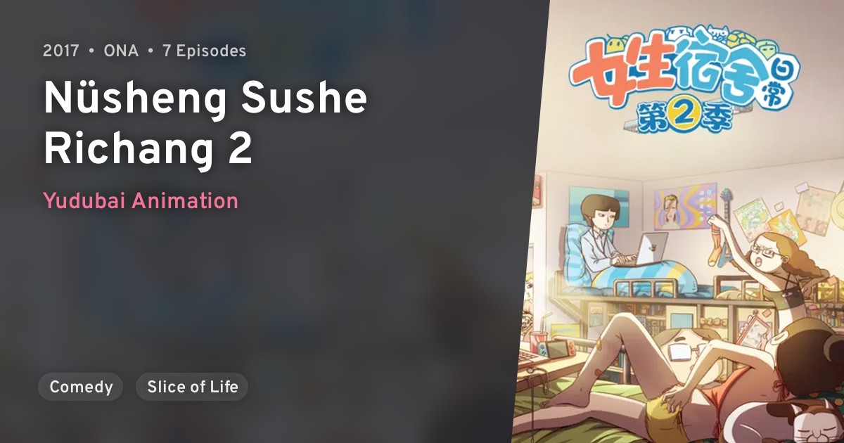 Nüsheng Sushe Richang 2 · AniList