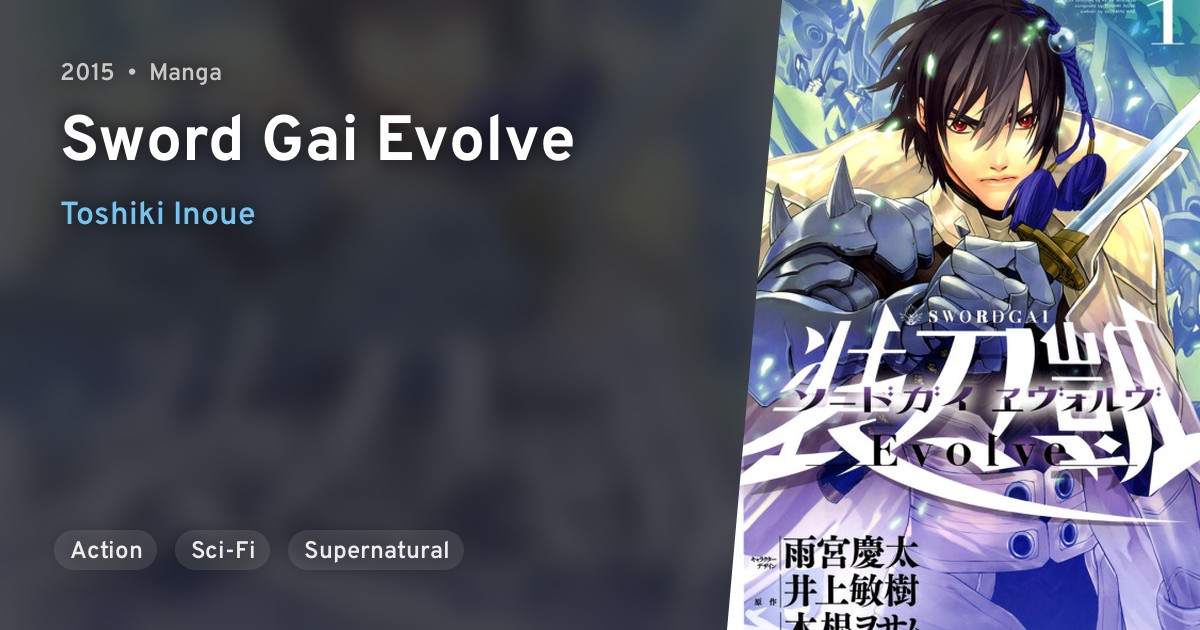 Sword Gai Evolve · AniList