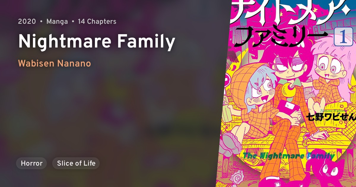 Nightmare Family · AniList