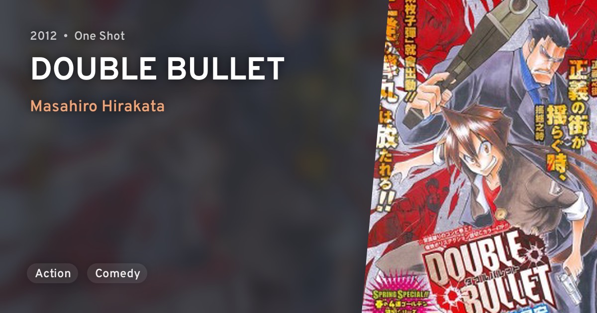 DOUBLE BULLET · AniList