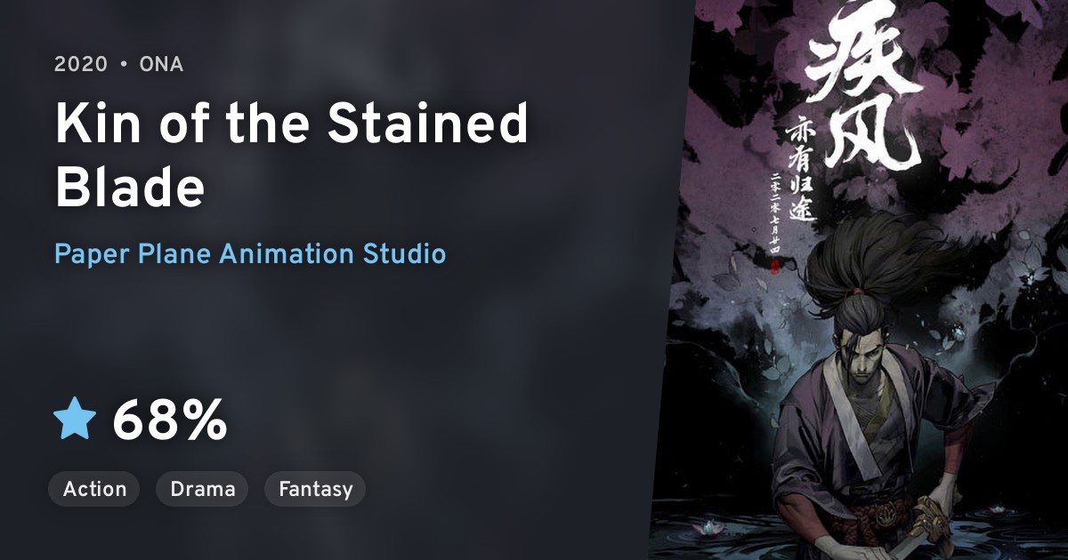 Chen Feng Gui (Kin of the Stained Blade) · AniList