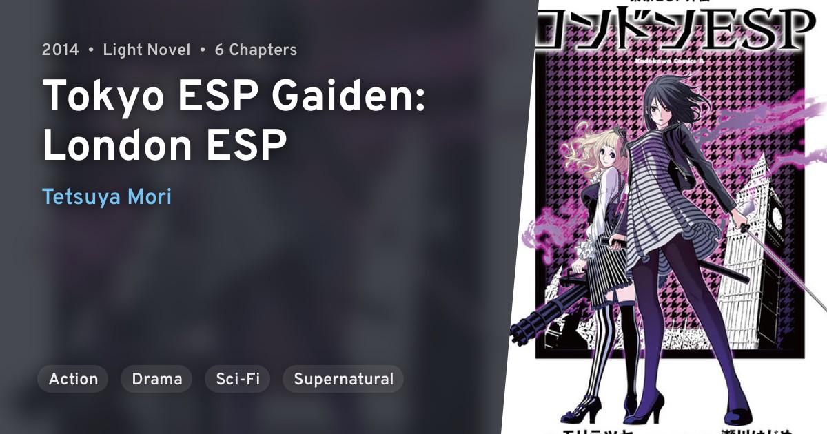 Tokyo ESP Gaiden: London ESP · AniList