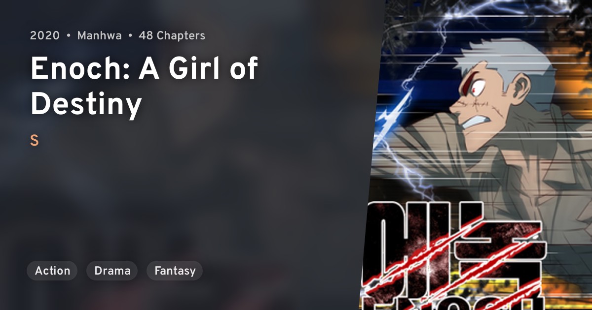 Enoch (Enoch: A Girl of Destiny) · AniList