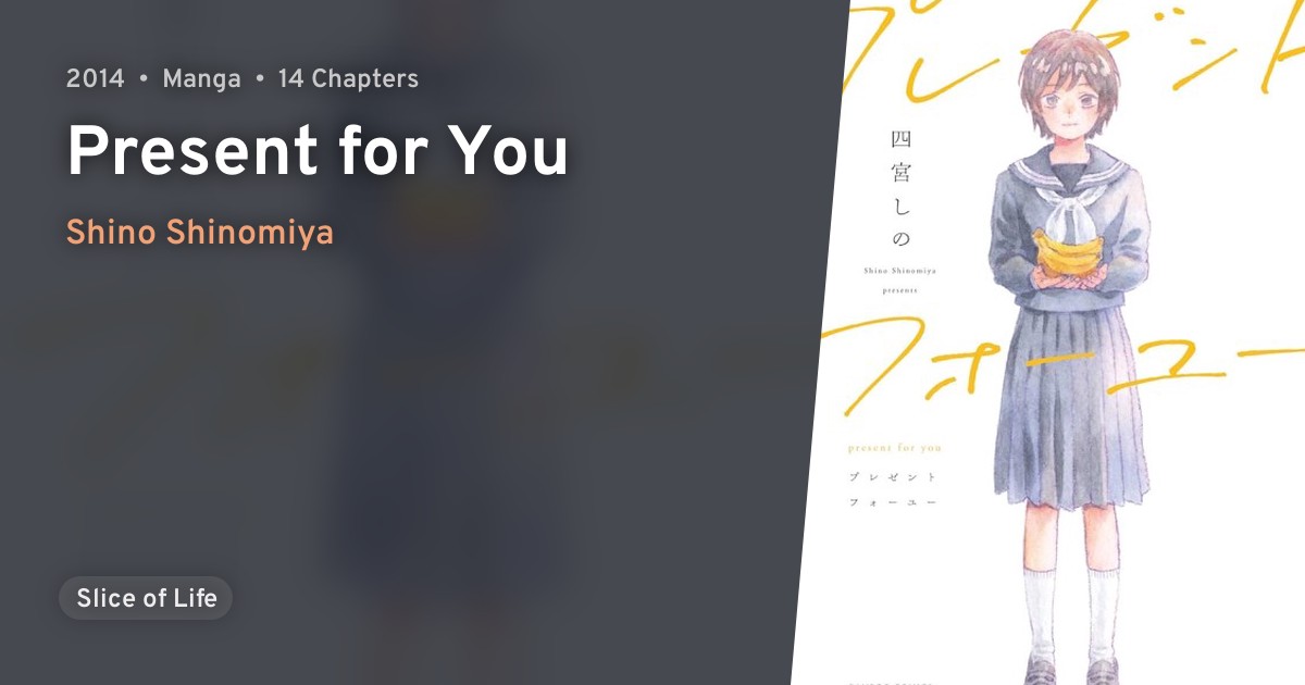 Present for You · AniList