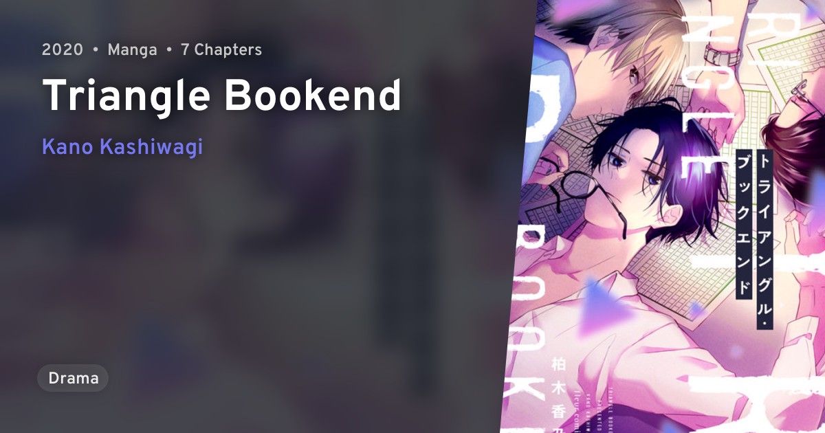 Triangle Bookend · AniList