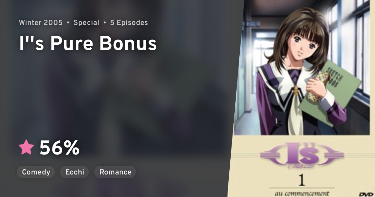 I''s Pure Bonus · AniList