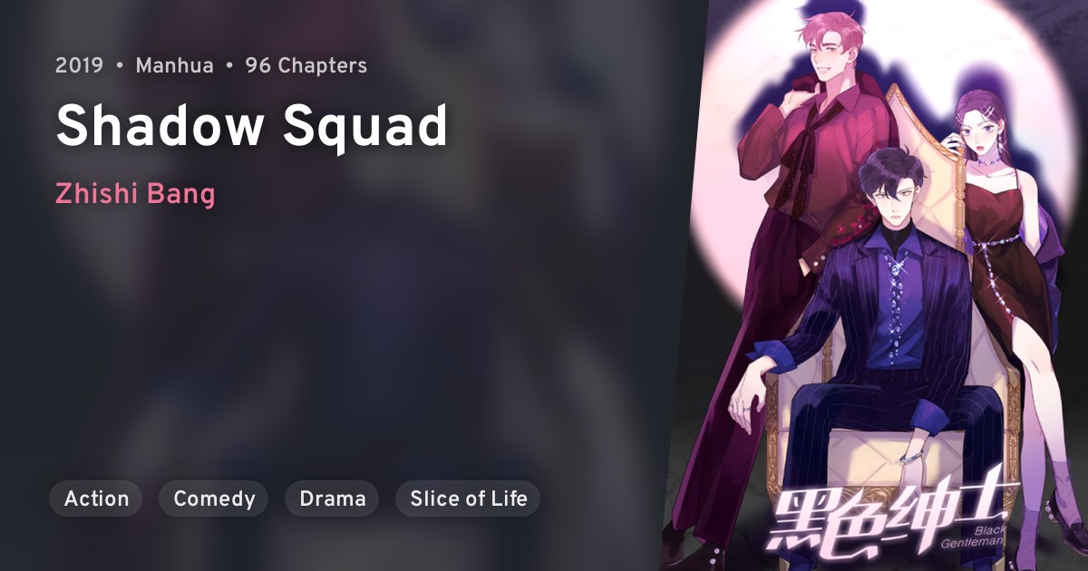 Heise Shenshi (Shadow Squad) · AniList