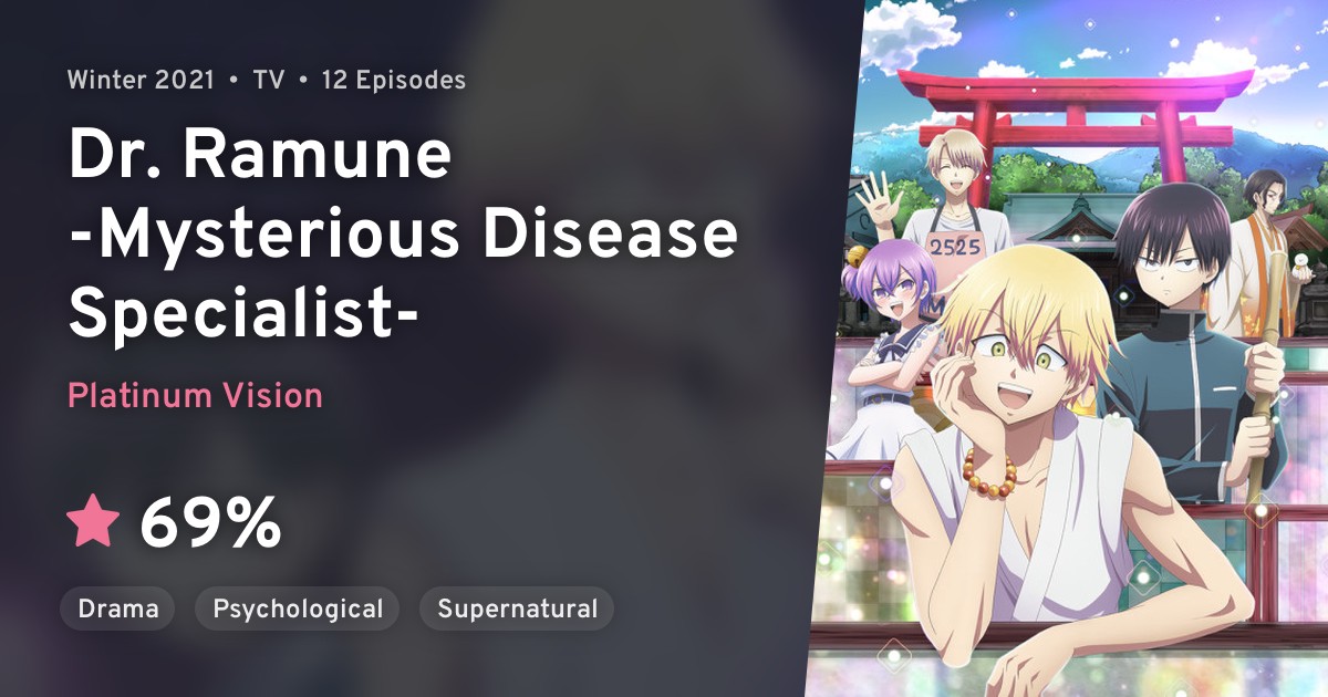 Kai Byoui Ramune (Dr. Ramune -Mysterious Disease Specialist-) · AniList