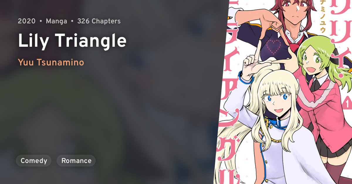 Lily Triangle · AniList