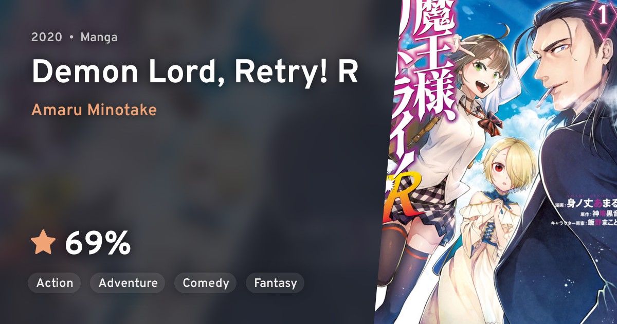 Maou-sama, Retry! R (Demon Lord, Retry! R) · AniList