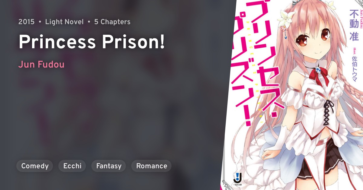 Princess Prison! · AniList