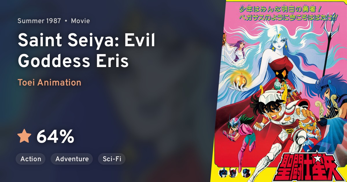Saint Seiya: Jashin Eris (Saint Seiya: Evil Goddess Eris) · AniList