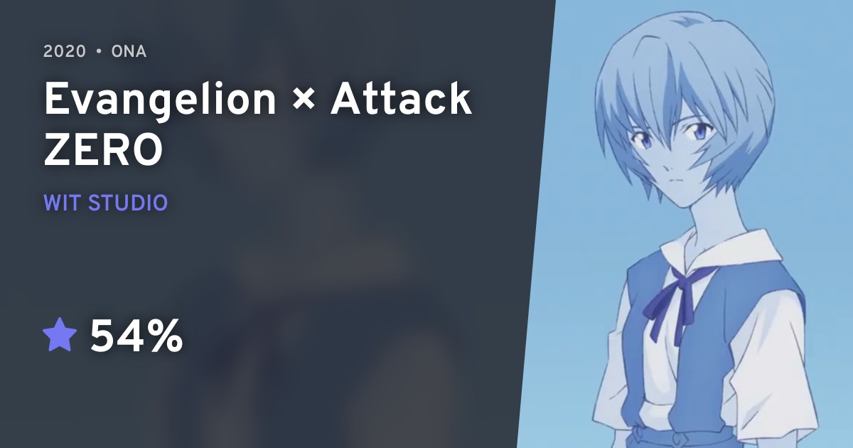 Evangelion × Attack ZERO · AniList