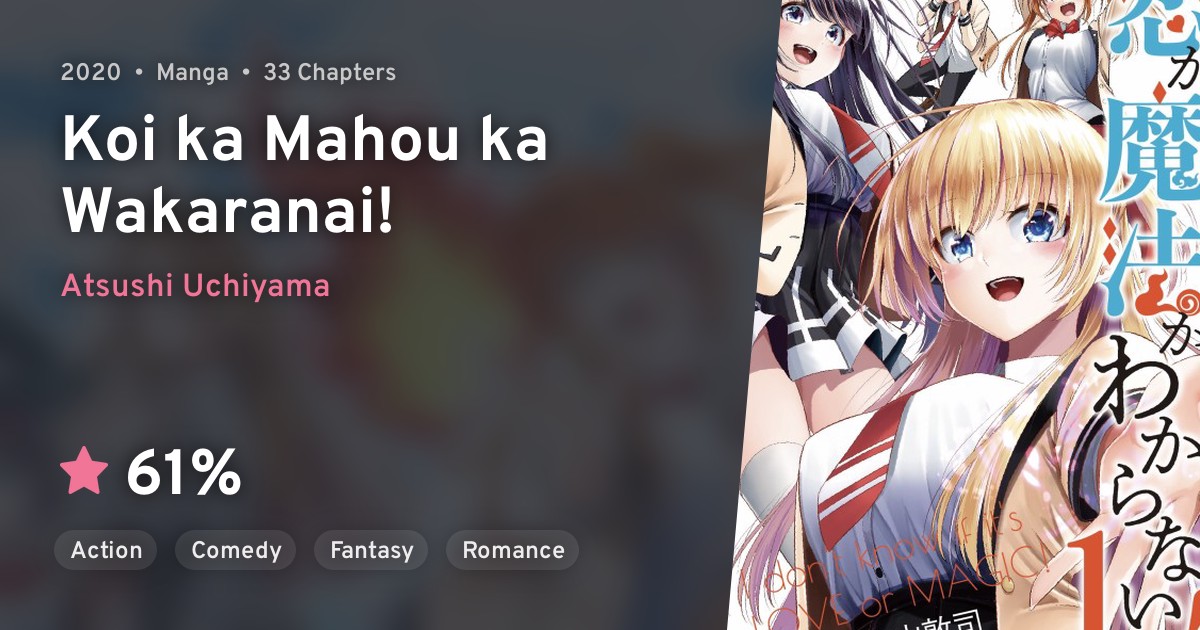 Koi ka Mahou ka Wakaranai! · AniList