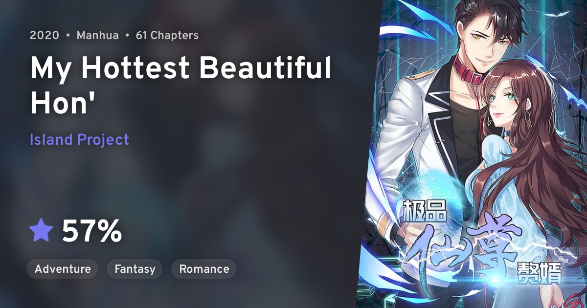 Jipin Xian Zun Zhuixu (My Hottest Beautiful Hon') · AniList